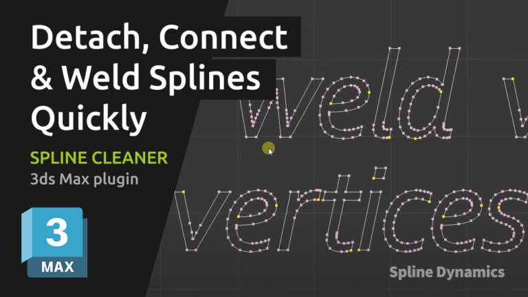 Spline Cleaner Tutorial: Detach, Connect, Weld | Spline Dynamics